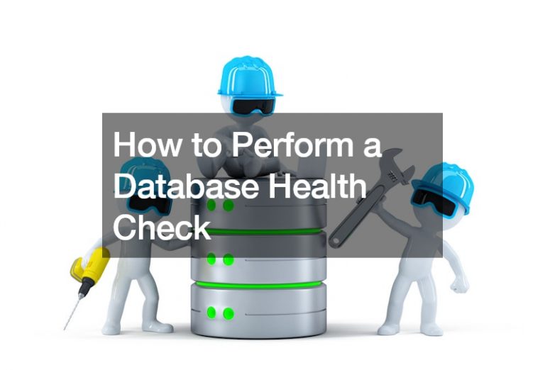 How to Perform a Database Health Check - StandingCloud